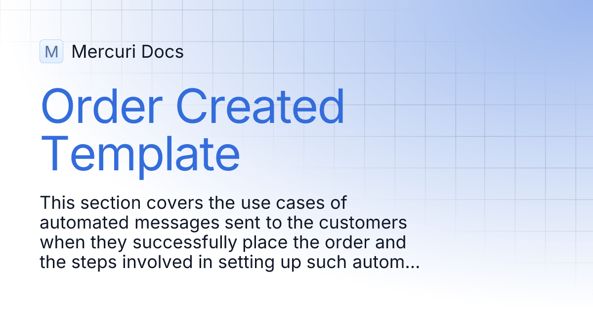 Order Created Template | Mercuri Docs