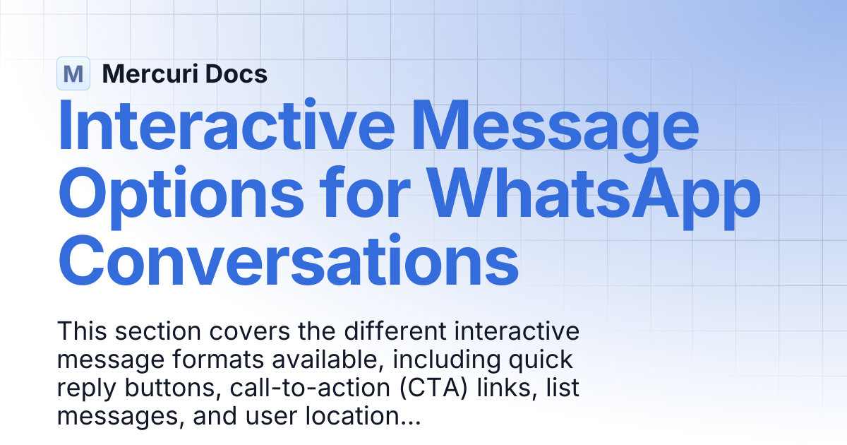 Interactive Message Options for WhatsApp Conversations | Mercuri Docs
