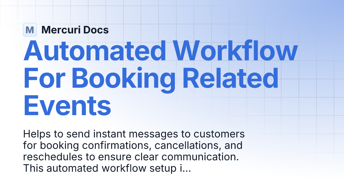 Automated Workflow For Booking Related Events | Mercuri Docs