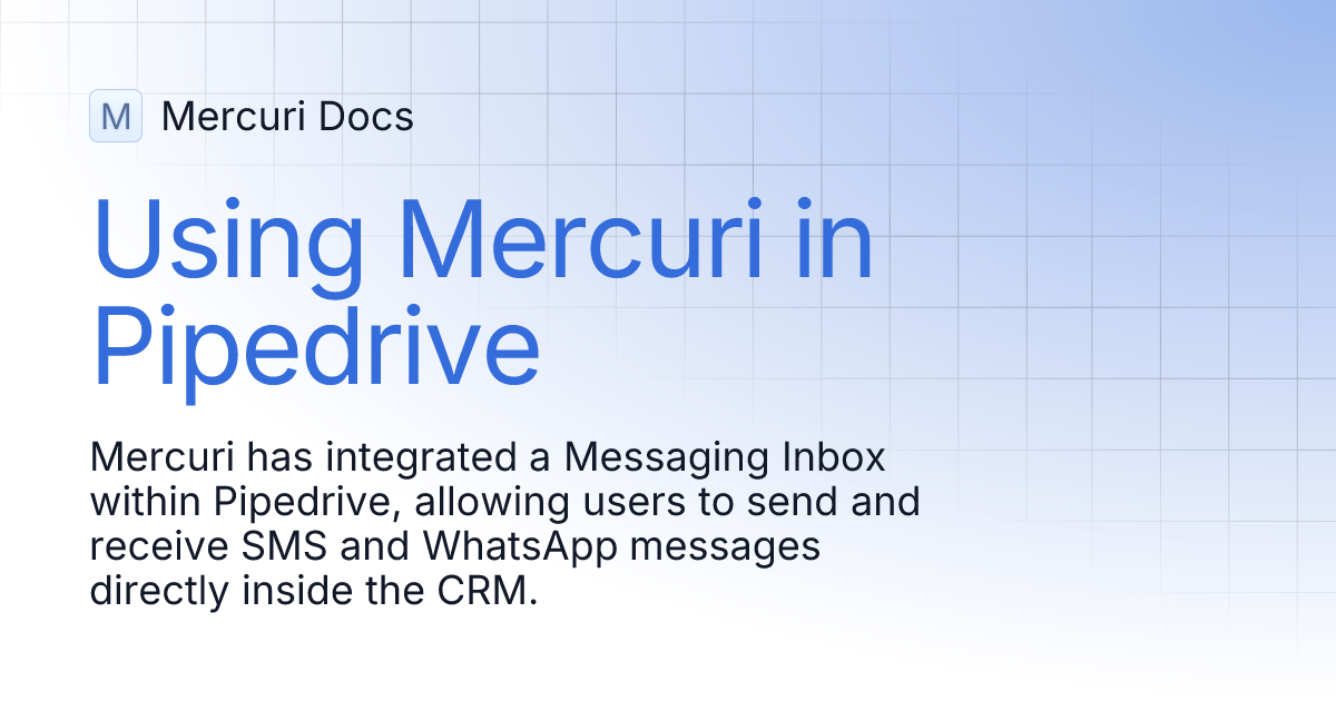 Using Mercuri in Pipedrive | Mercuri Docs