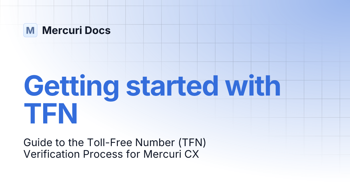 Getting started with TFN | Mercuri Docs
