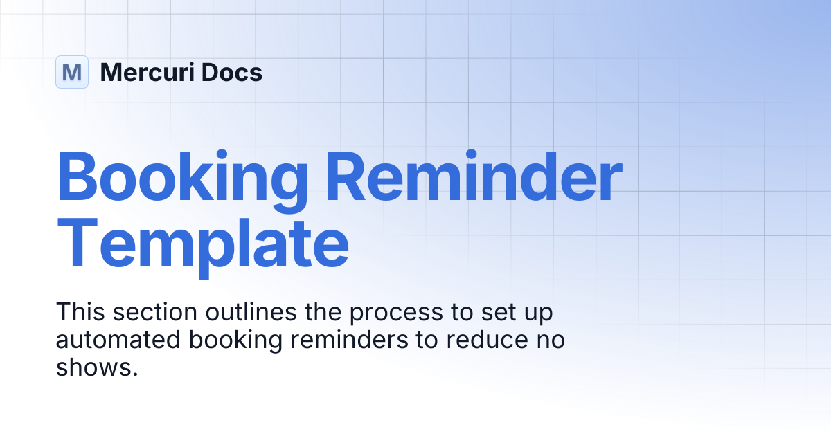 Booking Reminder Template | Mercuri Docs