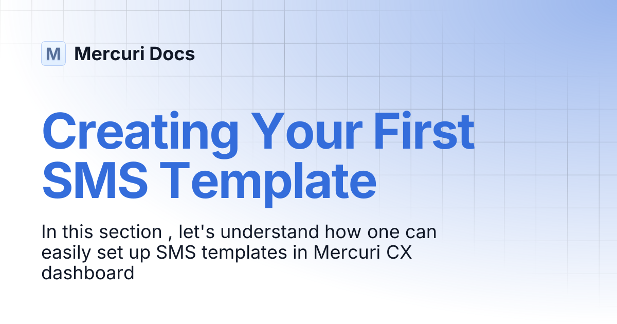 Creating Your First SMS Template | Mercuri Docs