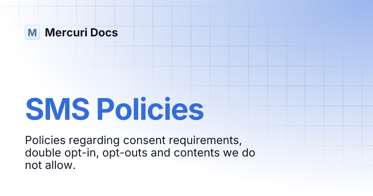 SMS Policies | Mercuri Docs